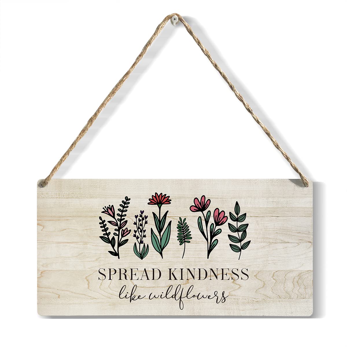 Spread Kindness Like Wildflowers Wooden Hanging Sign Inspirational Gif ...