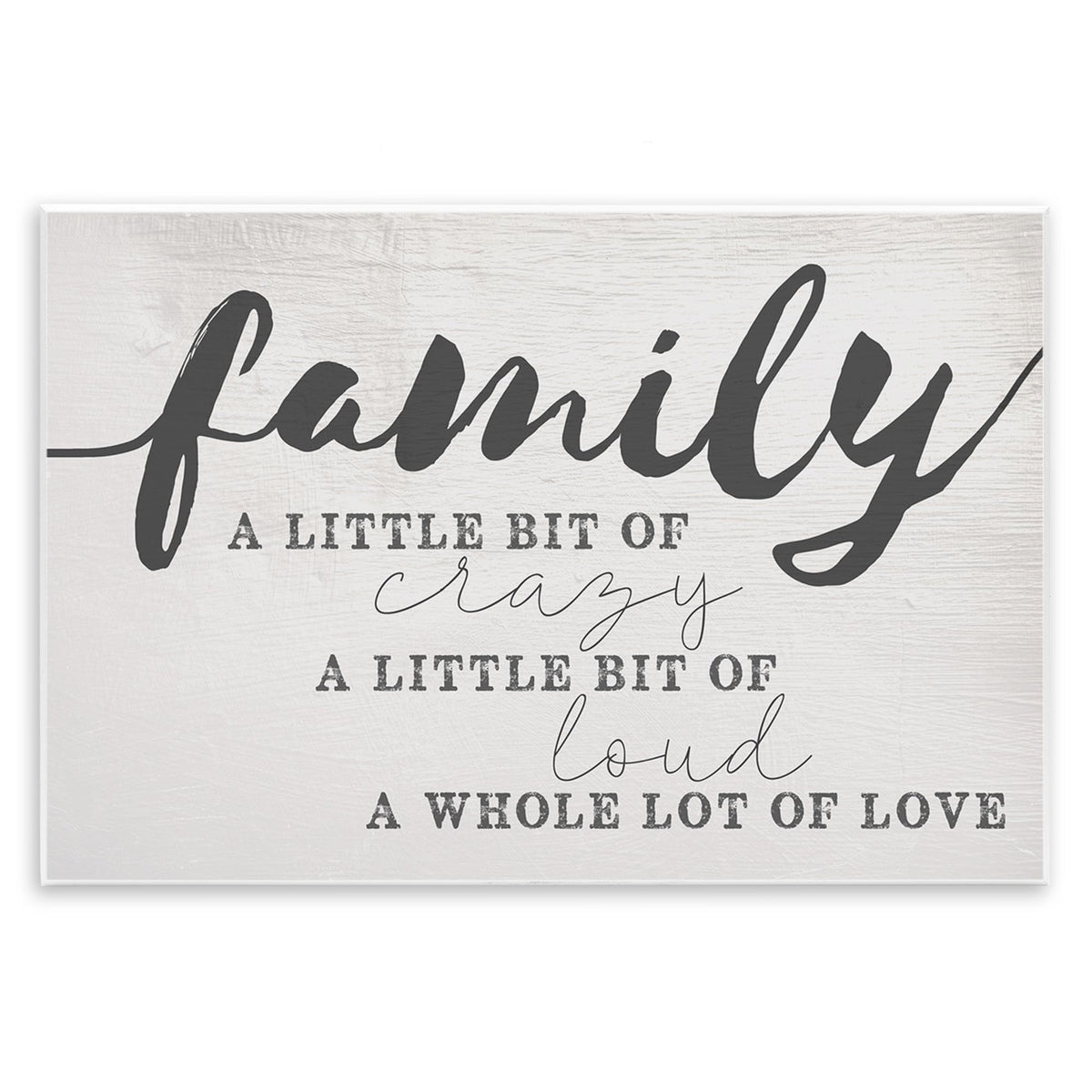 Stupell Industries Family Crazy Loud Love Inspirational Word Design Wa ...