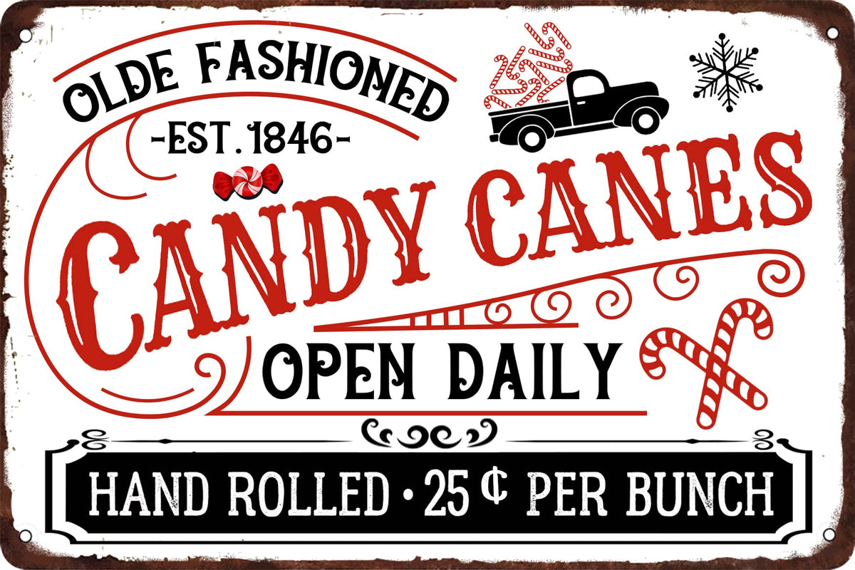 Olde Fashioned Candy Canes Open Daily Metal Tin Sign Farmhouse Christm ...